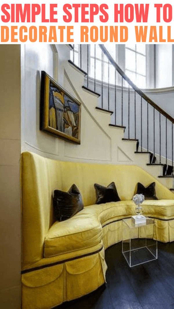 Simple Steps on How to Decorate a Round Wall
