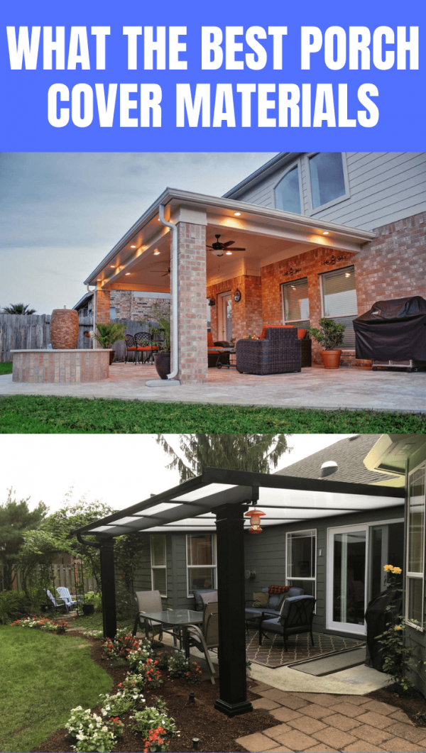 Most Popular Porch Covers Design and Materials