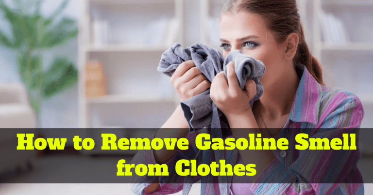 How to Remove Gasoline Smell from Clothes Easily